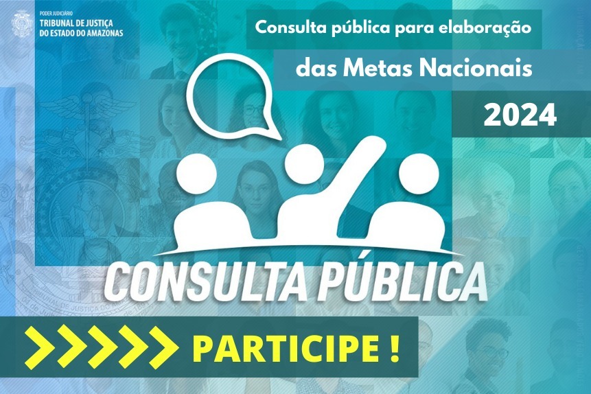 Consulta Pública: Sugestões de Metas para serem adotadas pelo Poder ...